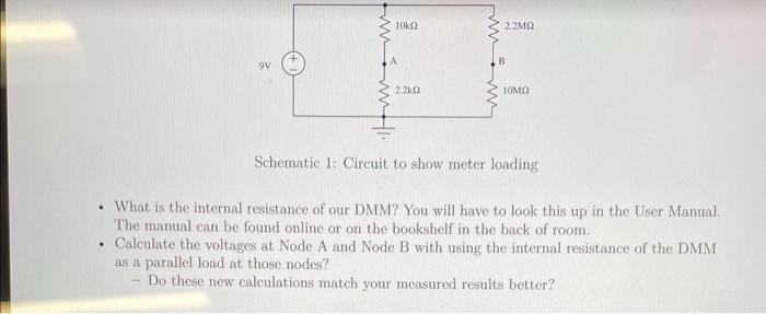 Schematic 1: Circuit to show meter loading - What is | Chegg.com