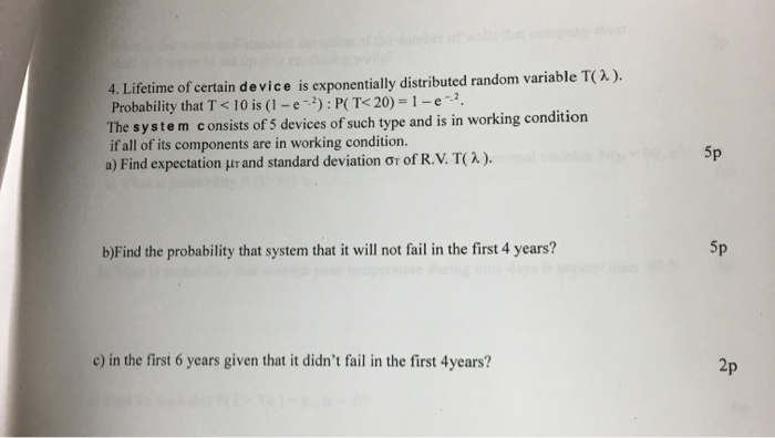 Solved 4. Lifetime of certain device is exponentially | Chegg.com