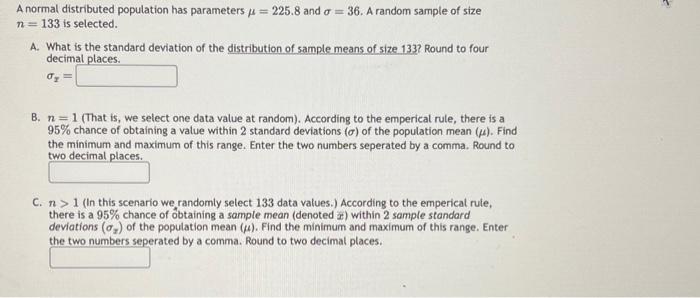 Solved A normal distributed population has parameters | Chegg.com