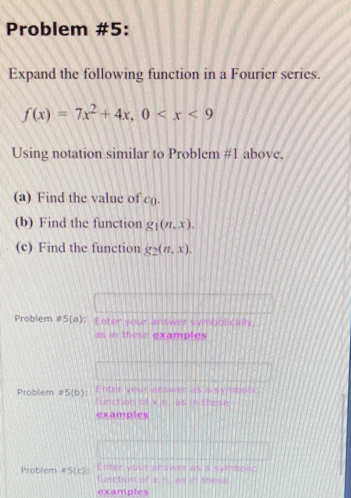 Solved Problem #5:Expand the following function in a Fourier | Chegg.com