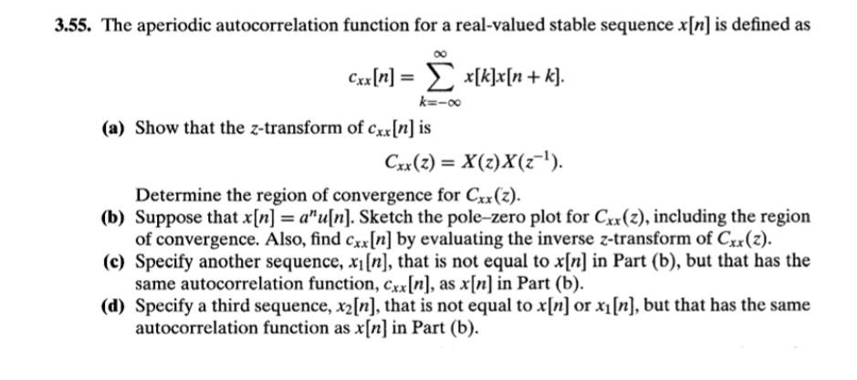 Solved 55. The aperiodic autocorrelation function for a | Chegg.com