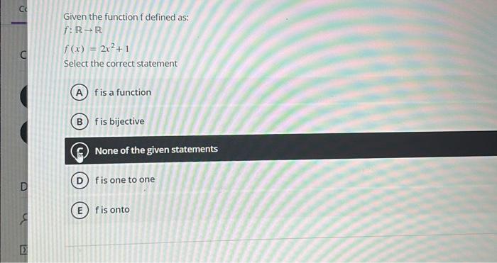 Solved Given the function f defined as: f:R→R f(x)=2x2+1 | Chegg.com