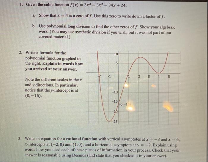Solved 1. Given the cubic function f(x) = 3x - 5x2 - 34x + | Chegg.com