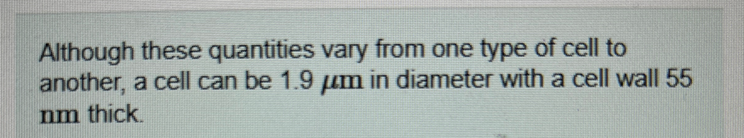 Solved Although these quantities vary from one type of cell | Chegg.com
