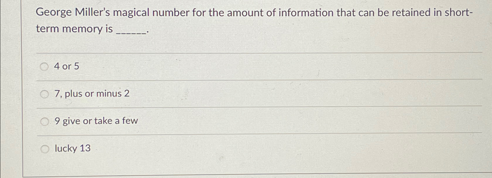 Solved George Miller's magical number for the amount of | Chegg.com