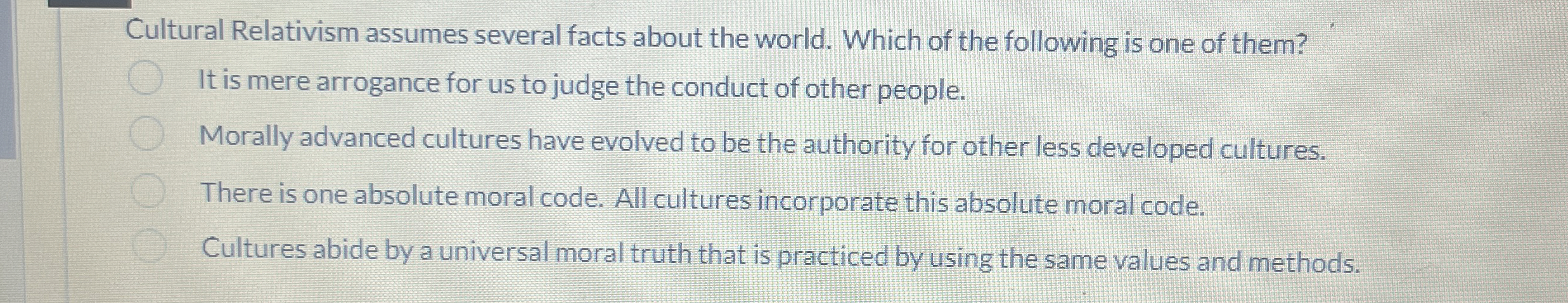 Solved Cultural Relativism assumes several facts about the | Chegg.com