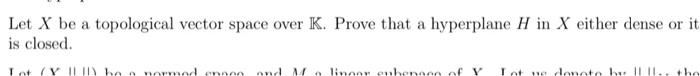 Solved Let X be a topological vector space over K. Prove | Chegg.com