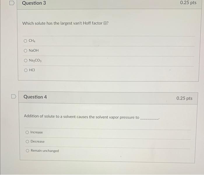 Solved Which solute has the largest van't Hoff factor (i)? | Chegg.com