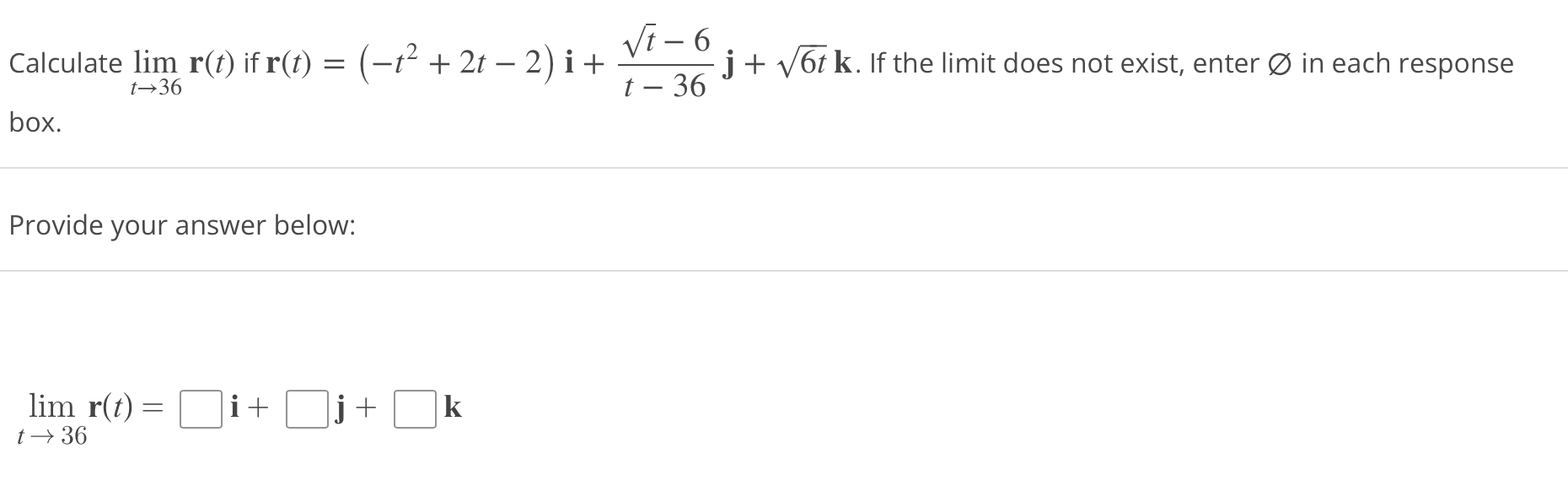 Solved Calculate limt→36r(t) ﻿if | Chegg.com