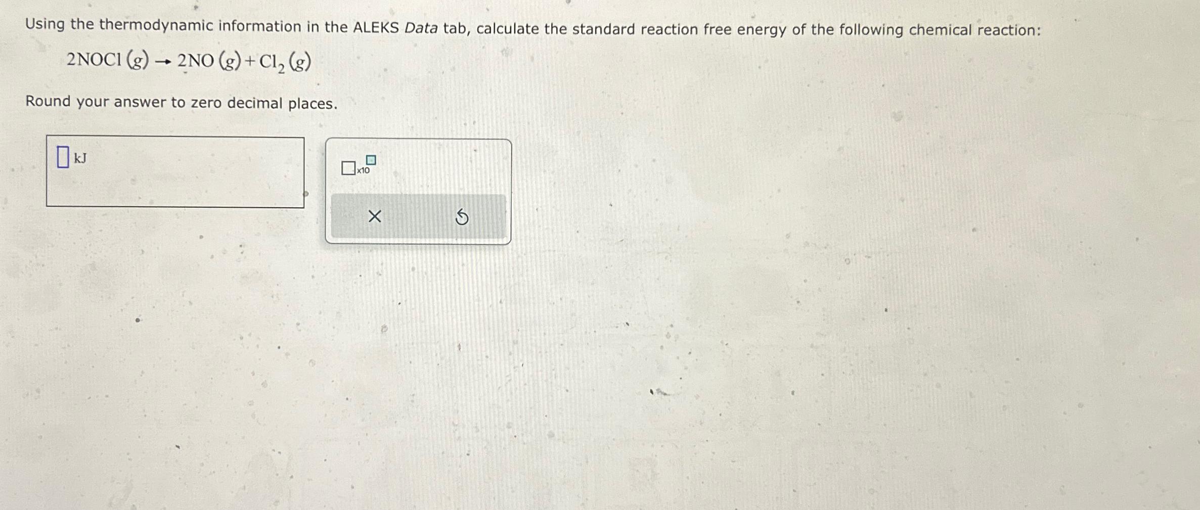Solved Using the thermodynamic information in the ALEKS Data | Chegg.com