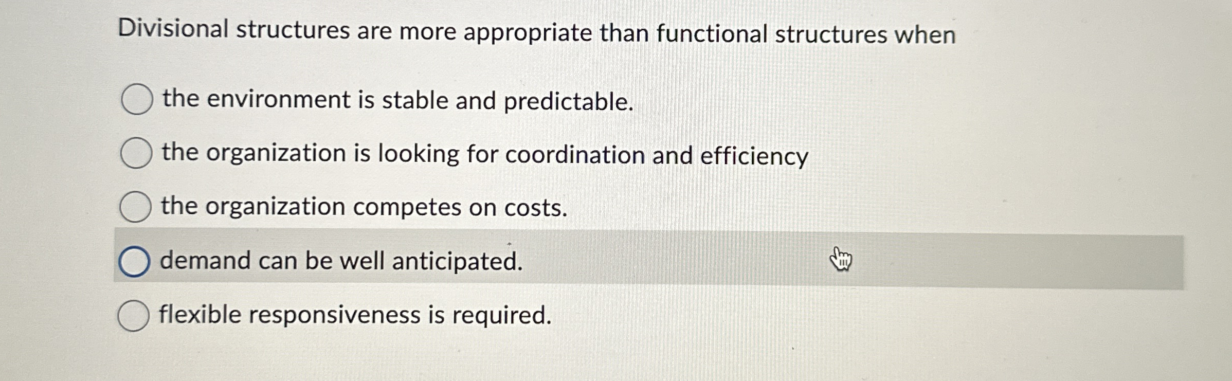 Solved Divisional structures are more appropriate than | Chegg.com
