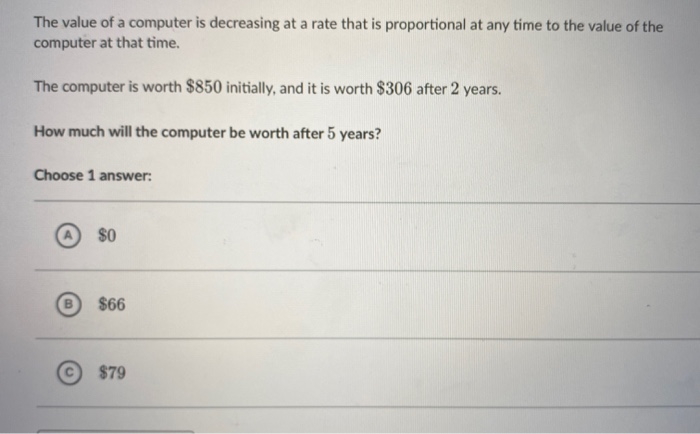 Solved The value of a computer is decreasing at a rate that | Chegg.com