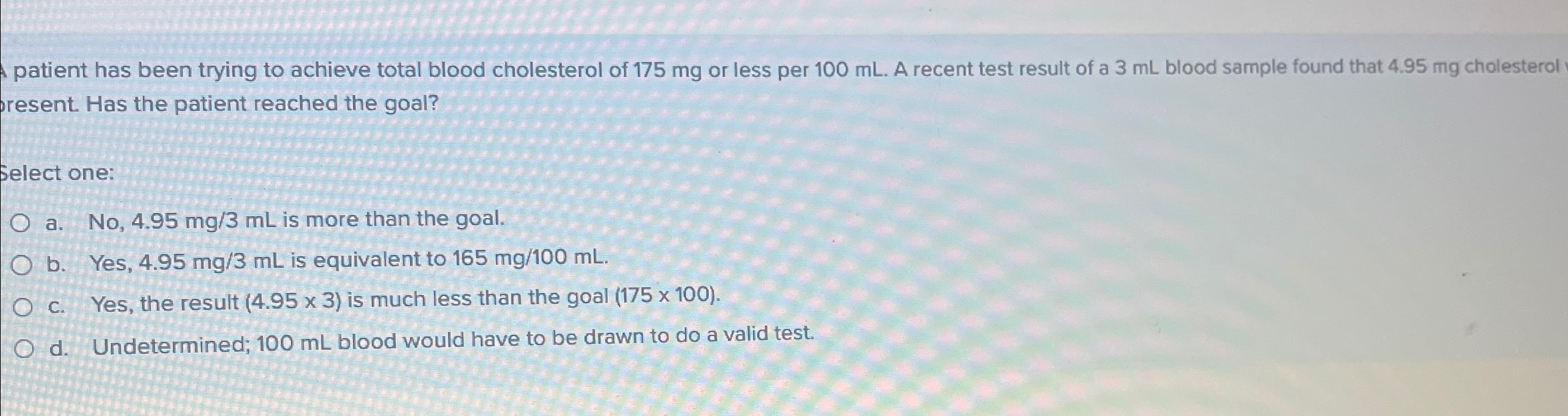 Solved patient has been trying to achieve total blood | Chegg.com