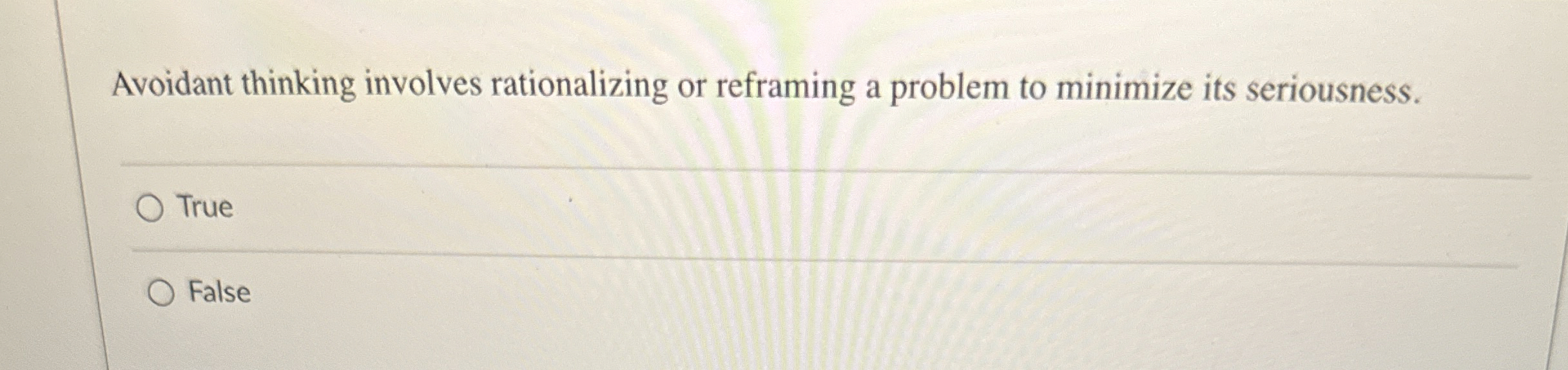 Solved Avoidant thinking involves rationalizing or reframing | Chegg.com