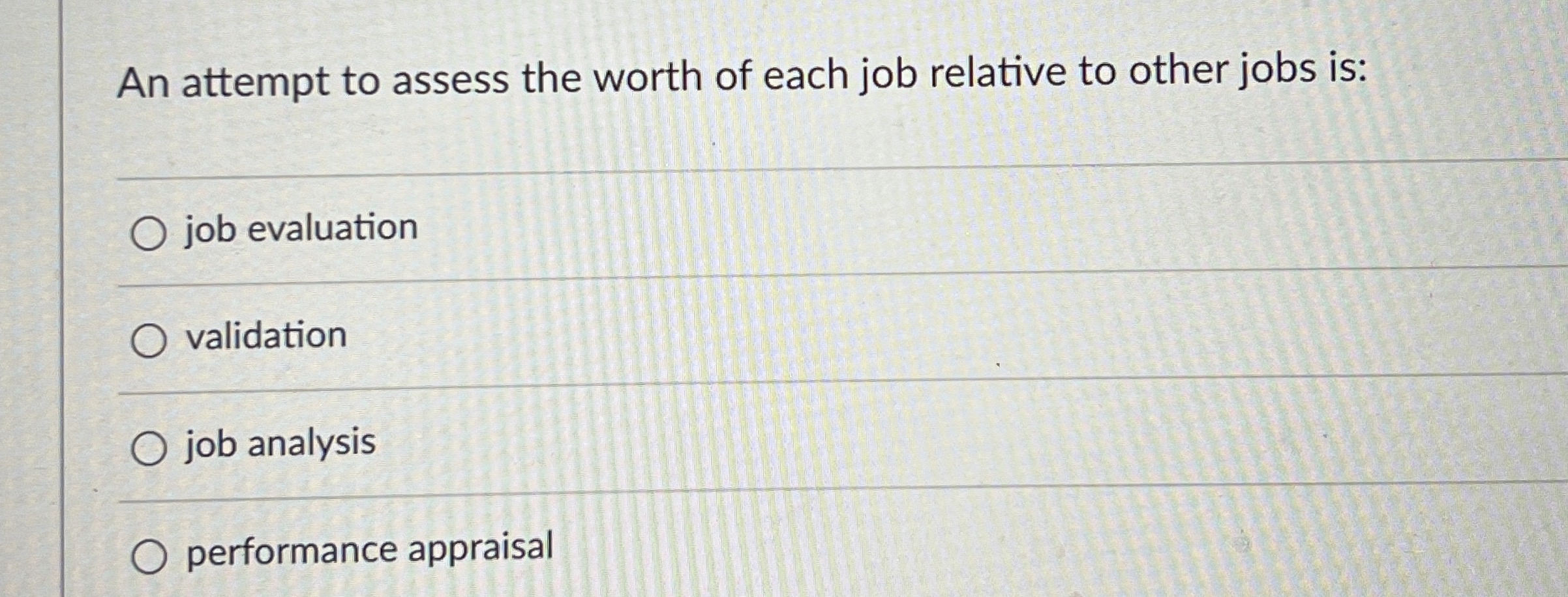Solved An attempt to assess the worth of each job relative | Chegg.com