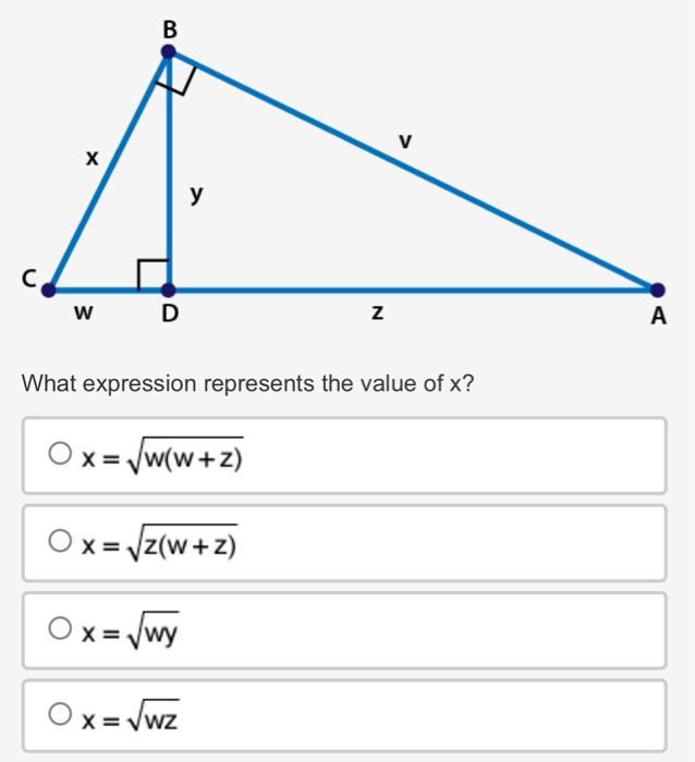 Solved What expression represents the value of x ? x=w(w+z) | Chegg.com