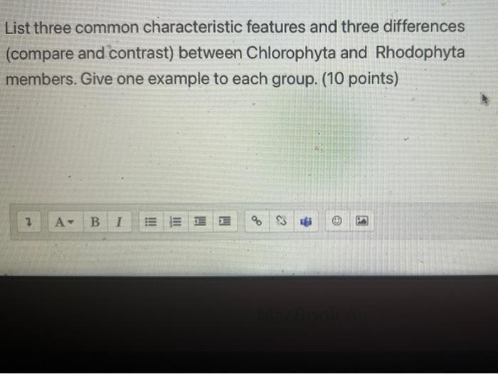 Solved List three common characteristic features and three | Chegg.com