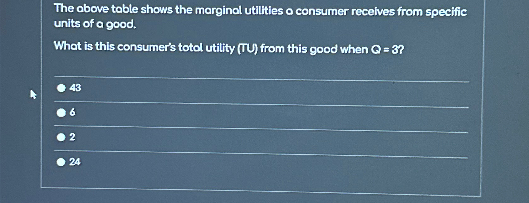 Solved The above table shows the marginal utilities a | Chegg.com
