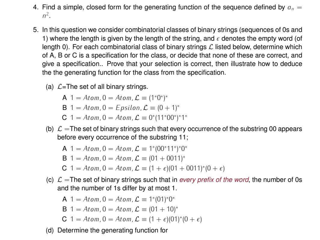 Solved 4. Find a simple, closed form for the generating | Chegg.com
