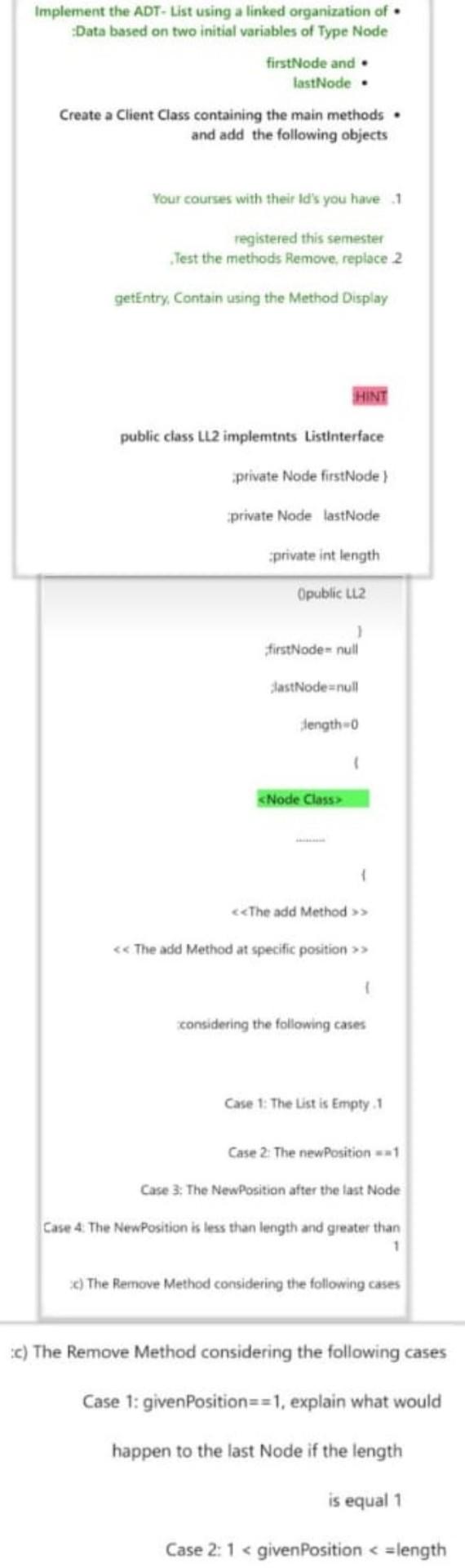 Implement the ADT- List using a linked organization | Chegg.com
