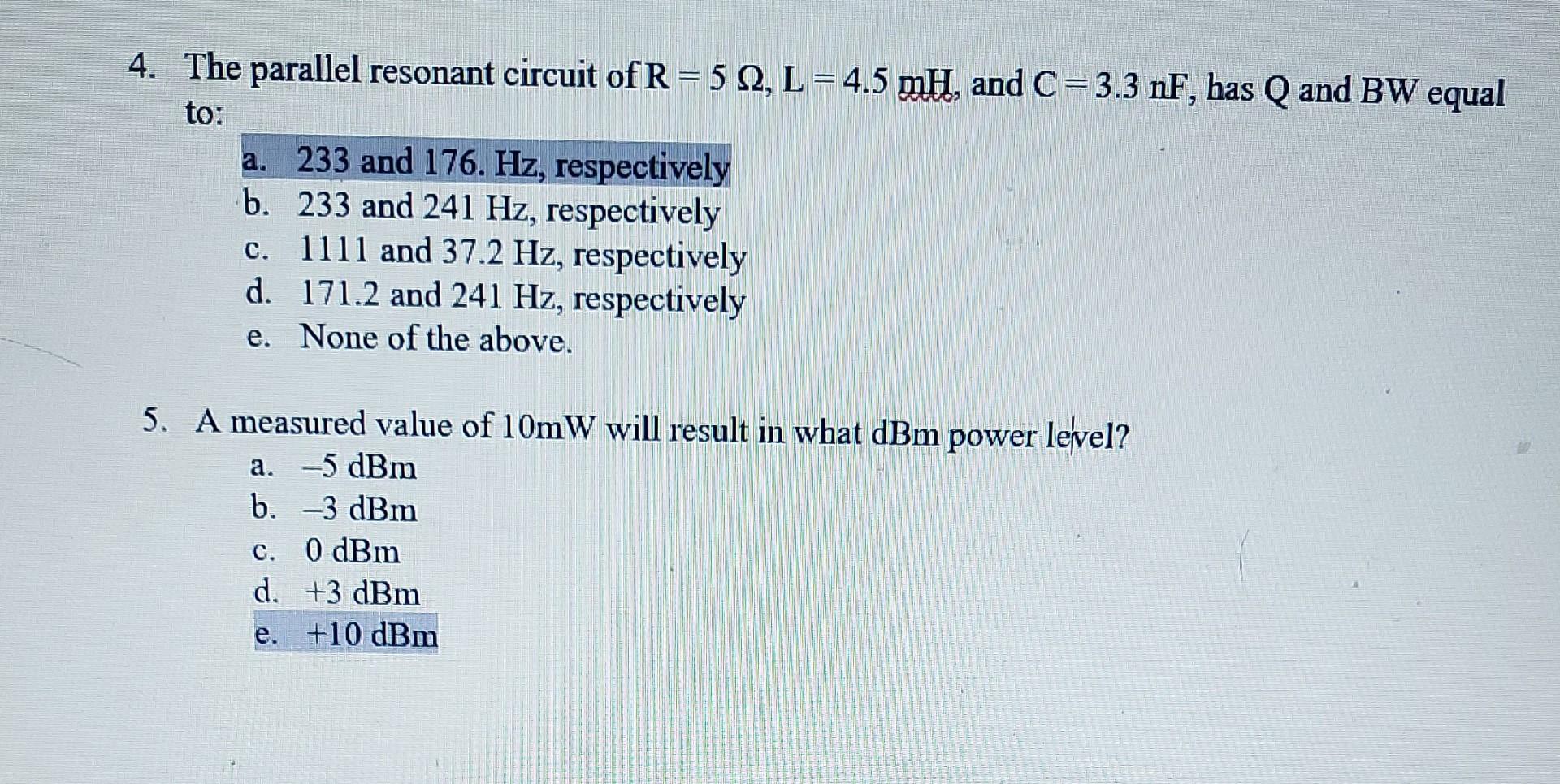 Solved 4. The parallel resonant circuit of R=5Ω,L=4.5mH, and | Chegg.com