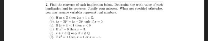 Solved 2. Find the converse of each implication below. | Chegg.com