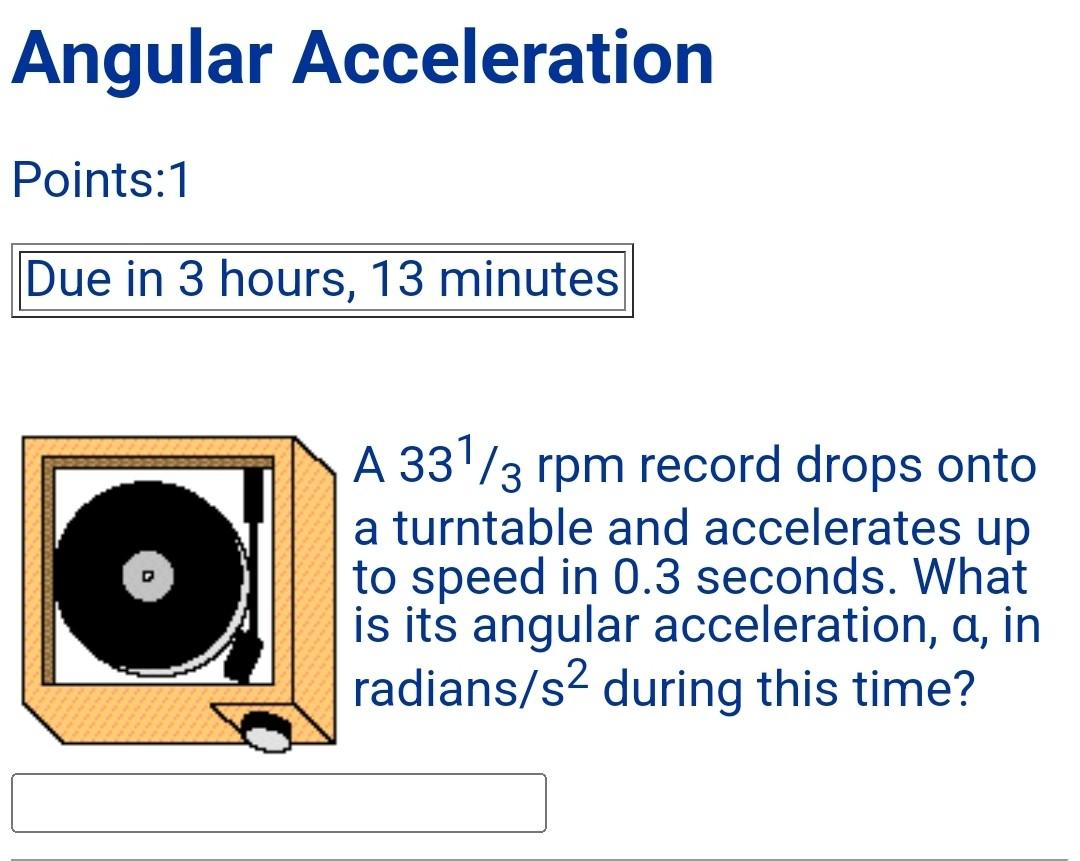 Solved A 331/3 rpm record drops onto a turntable and | Chegg.com