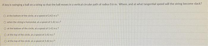 Solved A boy is swinging a ball on a string so that the ball | Chegg.com