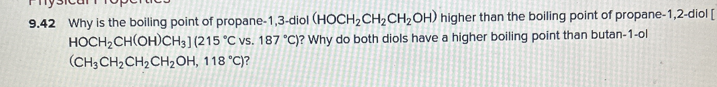 High Quality SOLUTION 9.42 ﻿Why is the boiling point of propane-1,3 ...