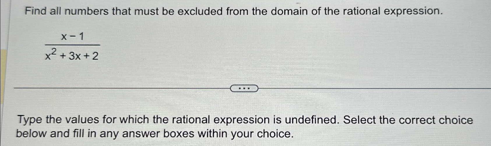 Solved Find all numbers that must be excluded from the | Chegg.com