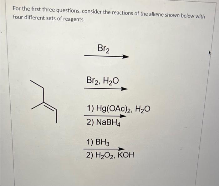 Solved For the first three questions, consider the reactions | Chegg.com