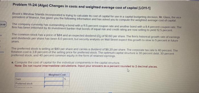 Solved Problem 11-24 (Algo) Changes in costs and weighted | Chegg.com