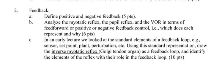 2. Feedback. a. Define positive and negative feedback | Chegg.com