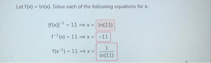 Solved Let f(x)=ln(x). Solve each of the following equations | Chegg.com