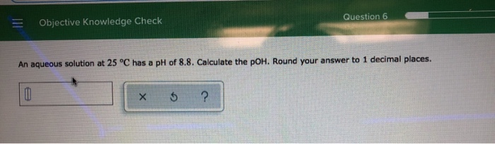 Solved POBMZREN Objective Knowledge Check Question 3 A | Chegg.com