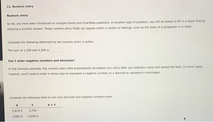 Solved 12 Numeric Entry Numeric Entry So Far You Have Been
