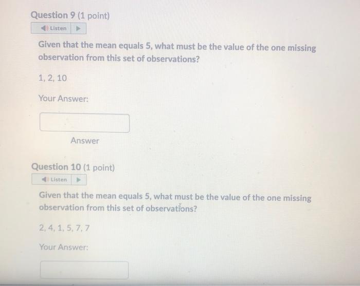 Solved Given that the mean equals 5 , what must be the value | Chegg.com