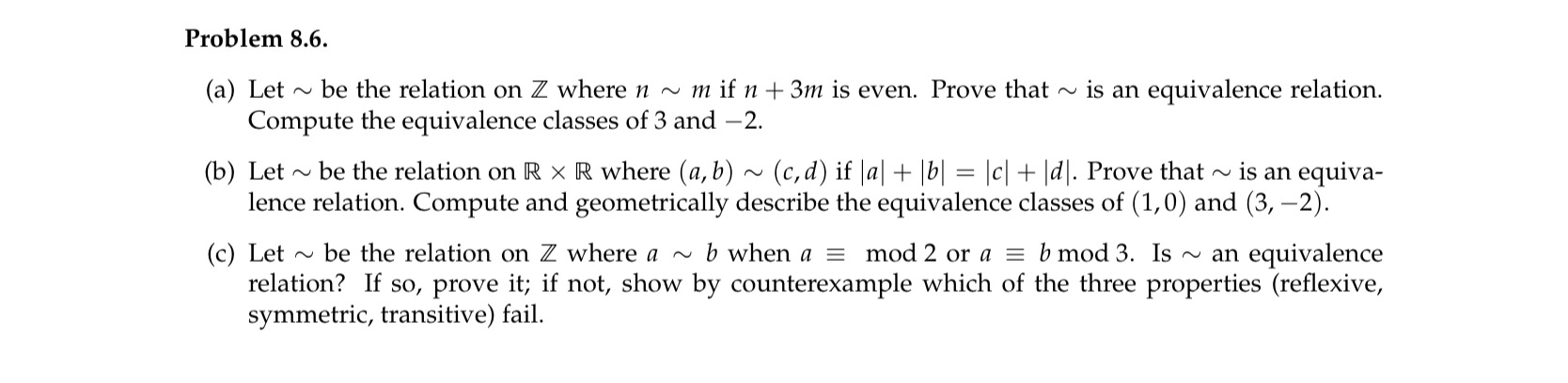 Solved Problem 8.6.(a) ﻿Let ∼ ﻿be the relation on Z ﻿where | Chegg.com