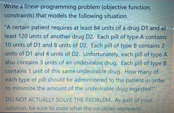 Solved Write a linear programming problem (objective | Chegg.com