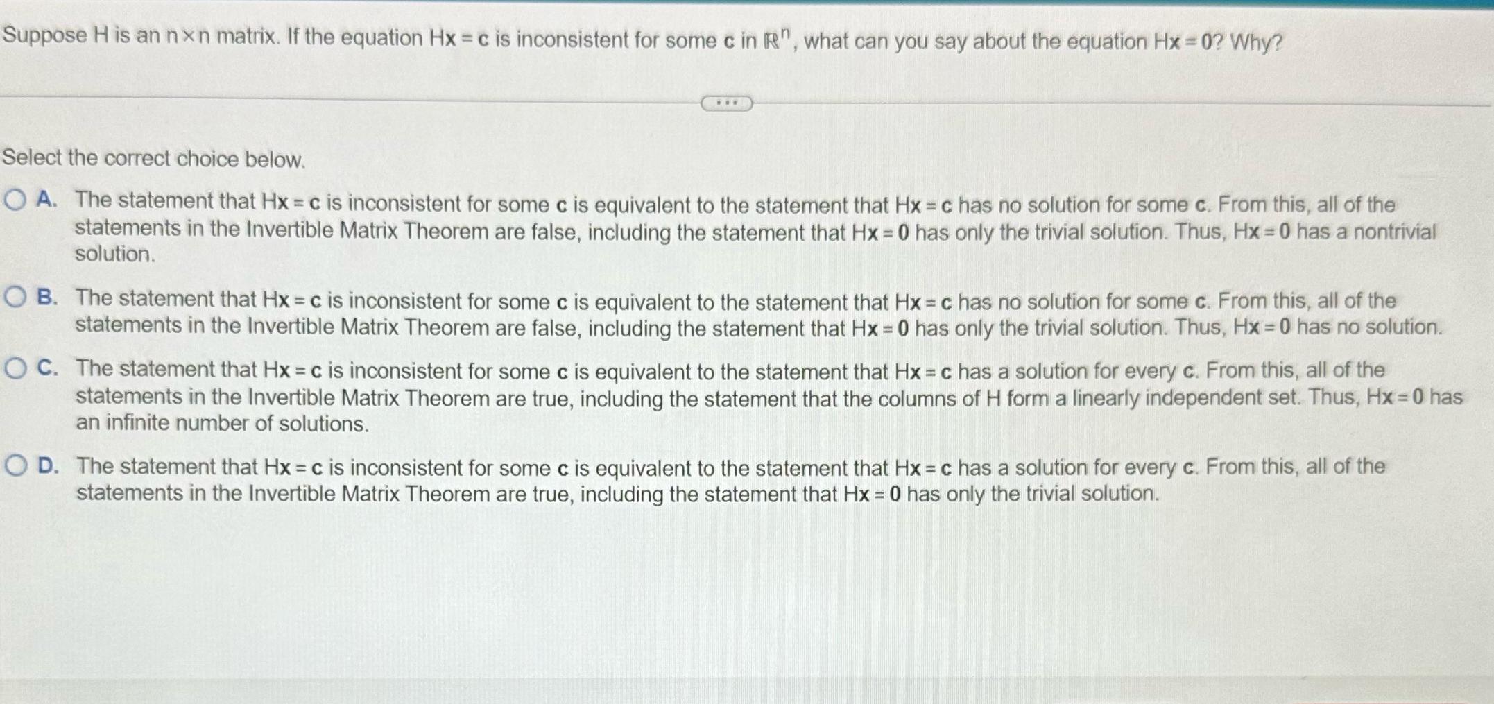 Solved Suppose H is an n\\\\times n matrix. If the equation | Chegg.com