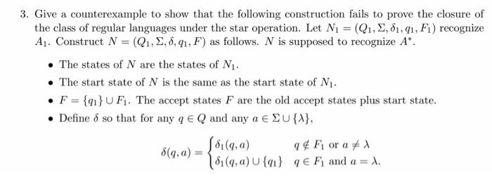 Solved 3. Give a counterexample to show that the following | Chegg.com