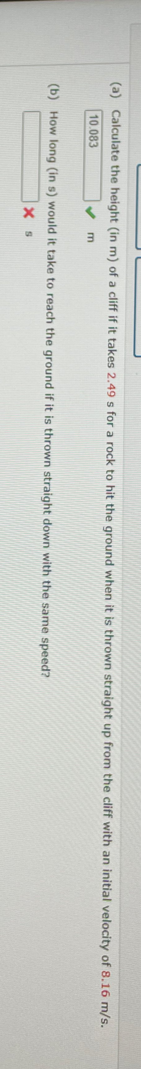 Solved (a) ﻿Calculate the height (in m ) ﻿of a cliff if it | Chegg.com