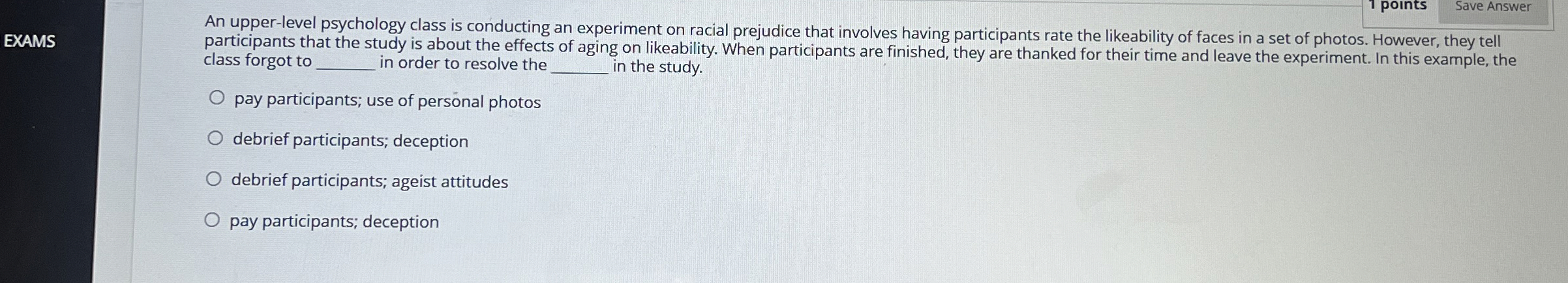 Solved EXAMSAn upper-level psychology class is conducting an | Chegg.com