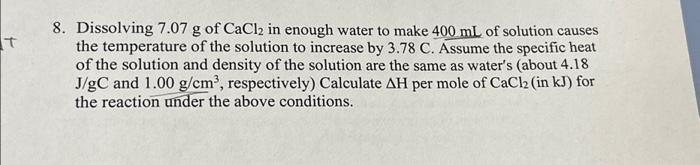 Solved Dissolving 7.07 g of CaCl2 in enough water to make | Chegg.com