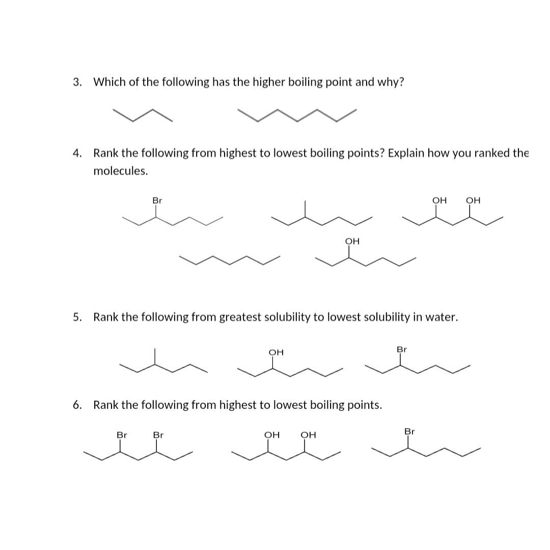 Solved Which of the following has the higher boiling point | Chegg.com