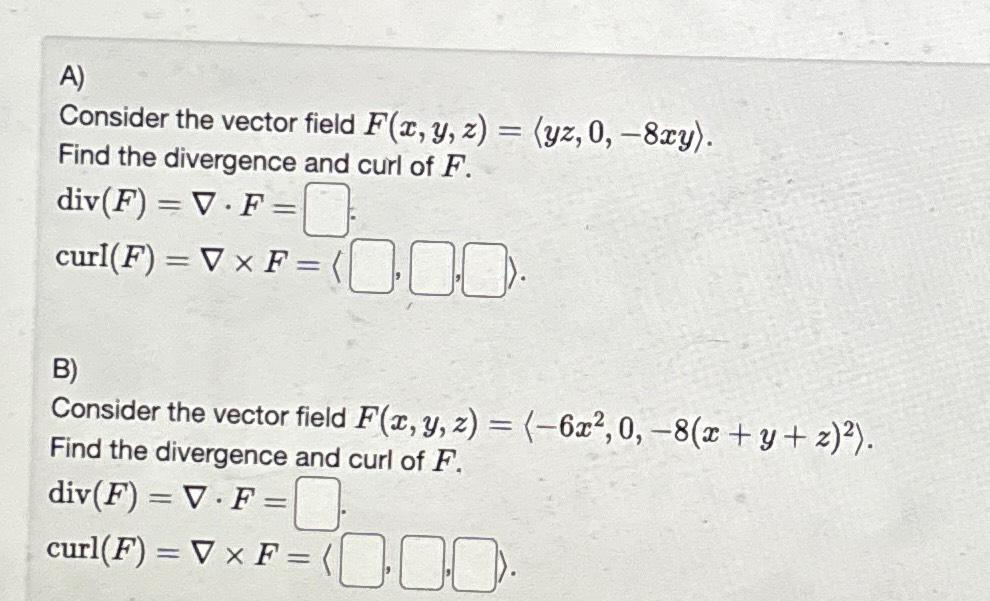 Solved A)Consider the vector field | Chegg.com