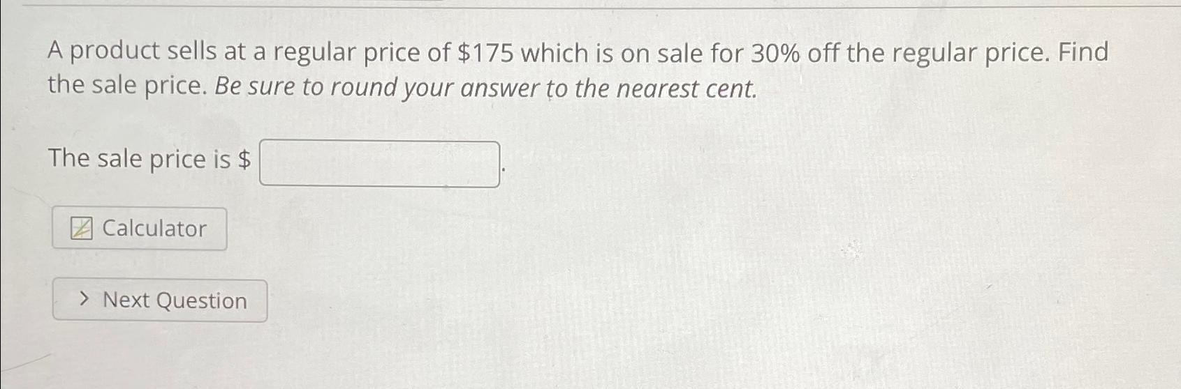 Solved A product sells at a regular price of $175 ﻿which is | Chegg.com