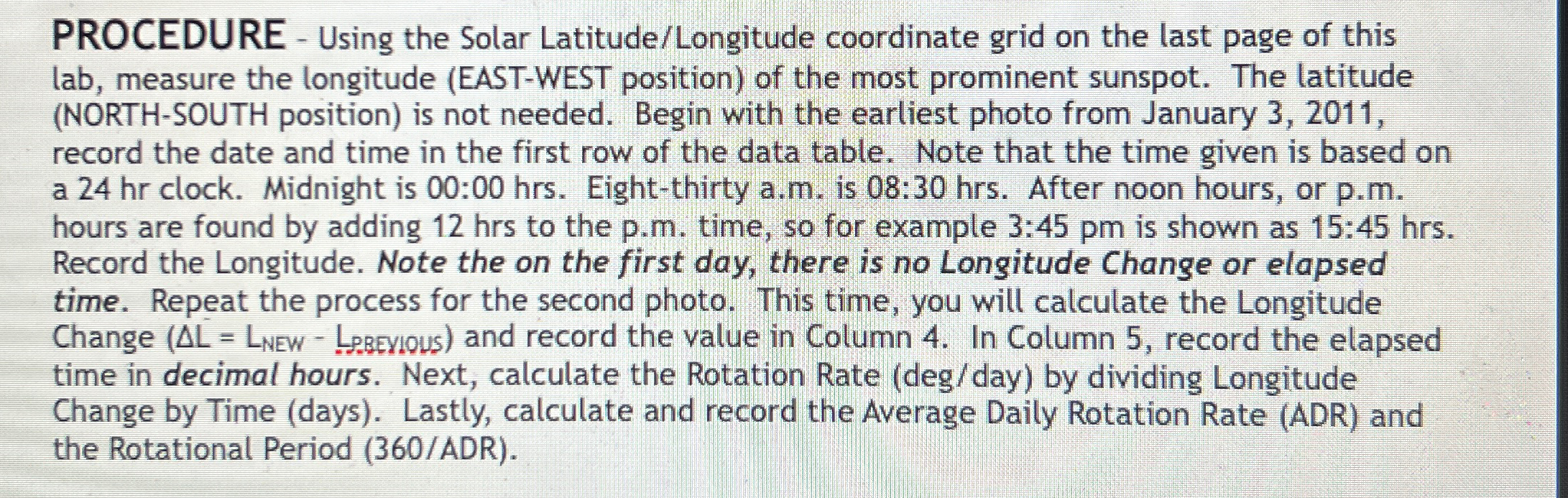 Solved PROCEDURE - ﻿Using the Solar Latitude/Longitude | Chegg.com