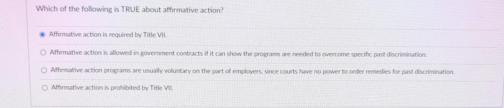 Solved Which of the following is TRUE about affirmative | Chegg.com