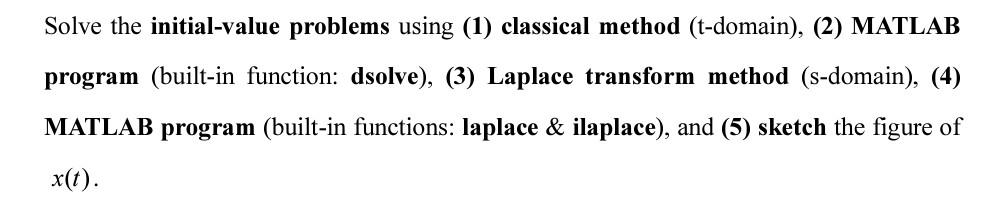Solved Solve the initial-value problems using (1) classical | Chegg.com